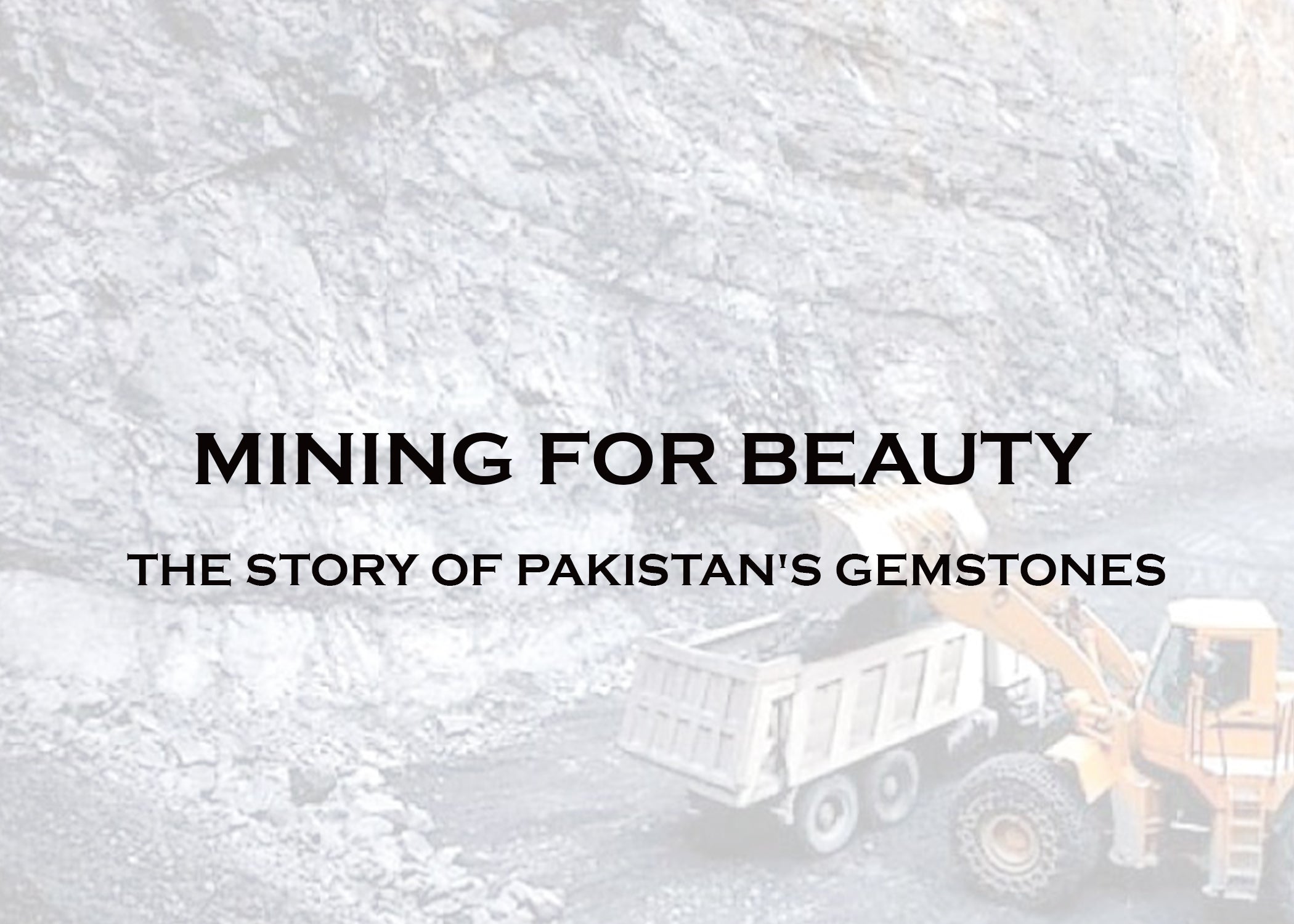 Pakistan's Gemstone Mines: Uncovering the Treasures of the Land – Zanvari